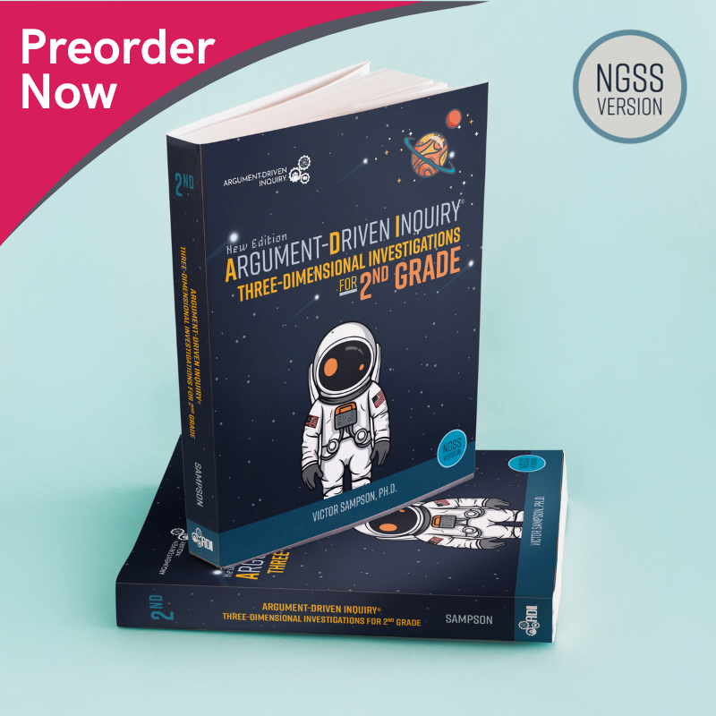 Argument-Driven Inquiry Three-Dimensional Investigations for 2nd Grade ...