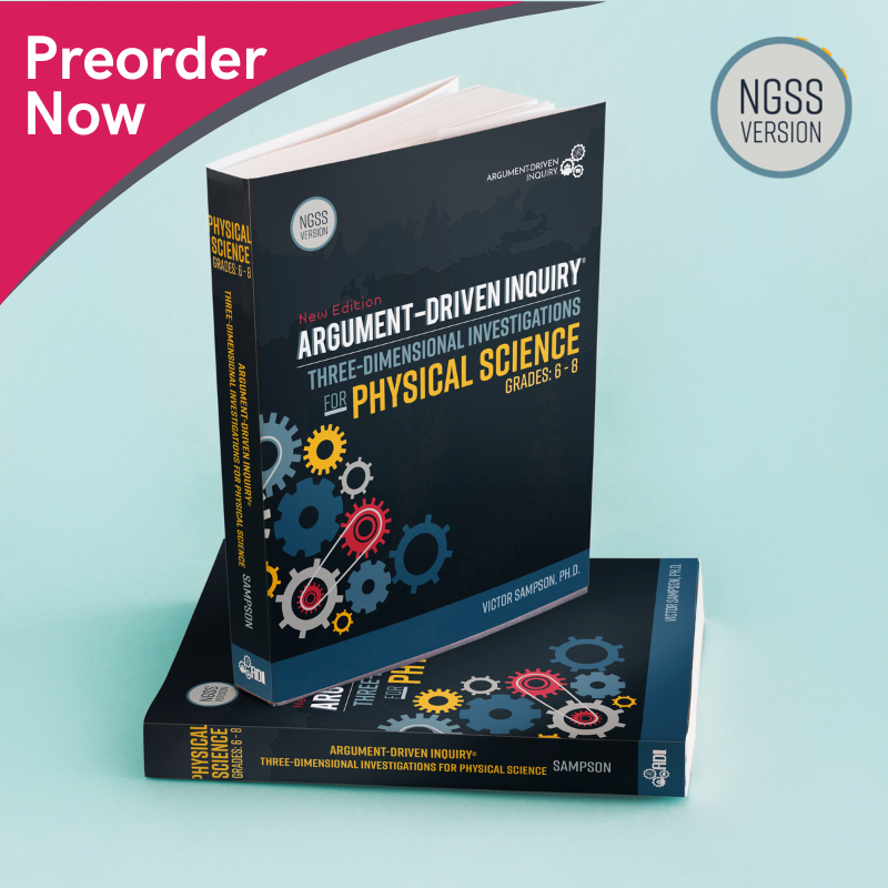 Argument-Driven Inquiry for Middle School Physical Science (New 2024 ...