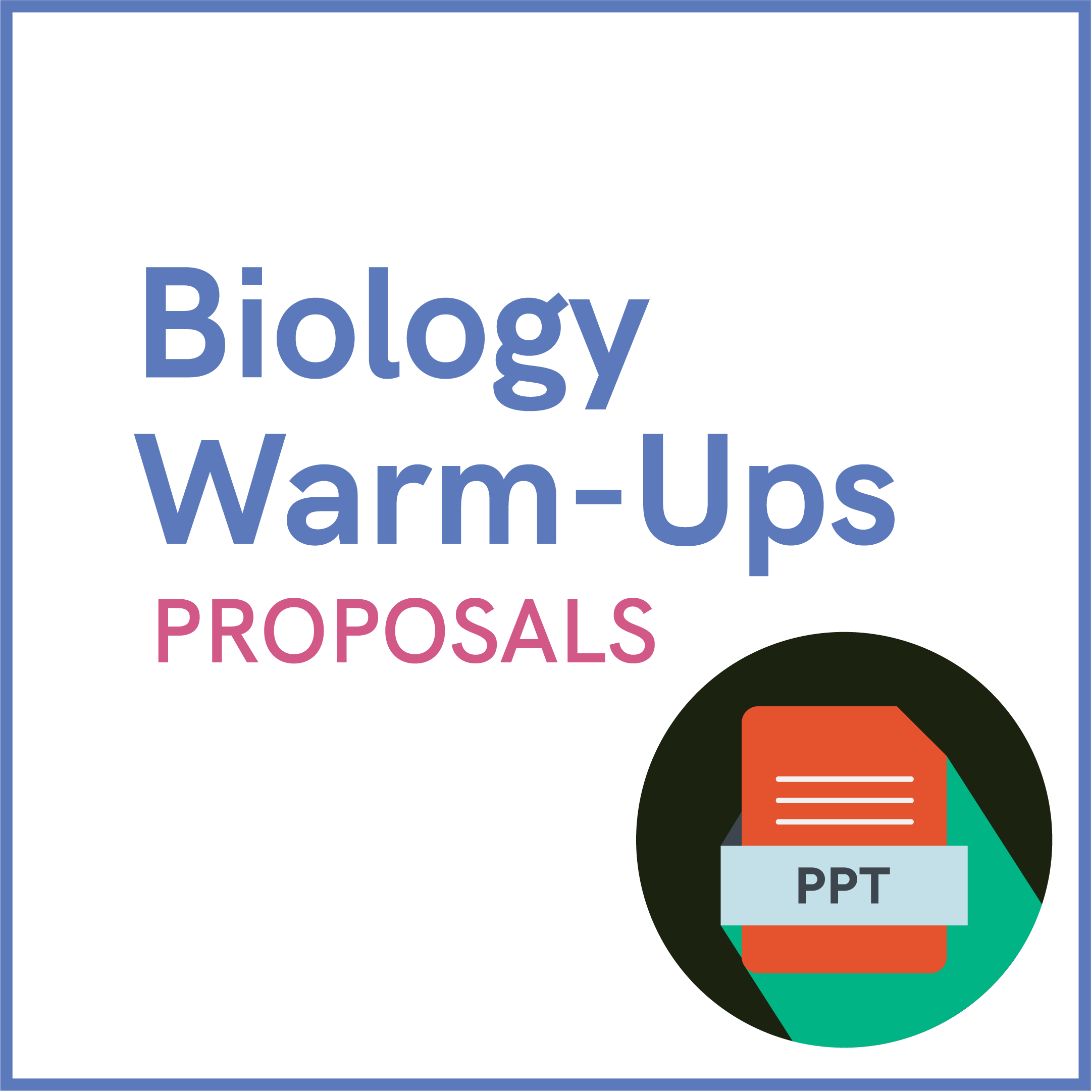 Biology Warm-Ups: Proposals | ADI Store